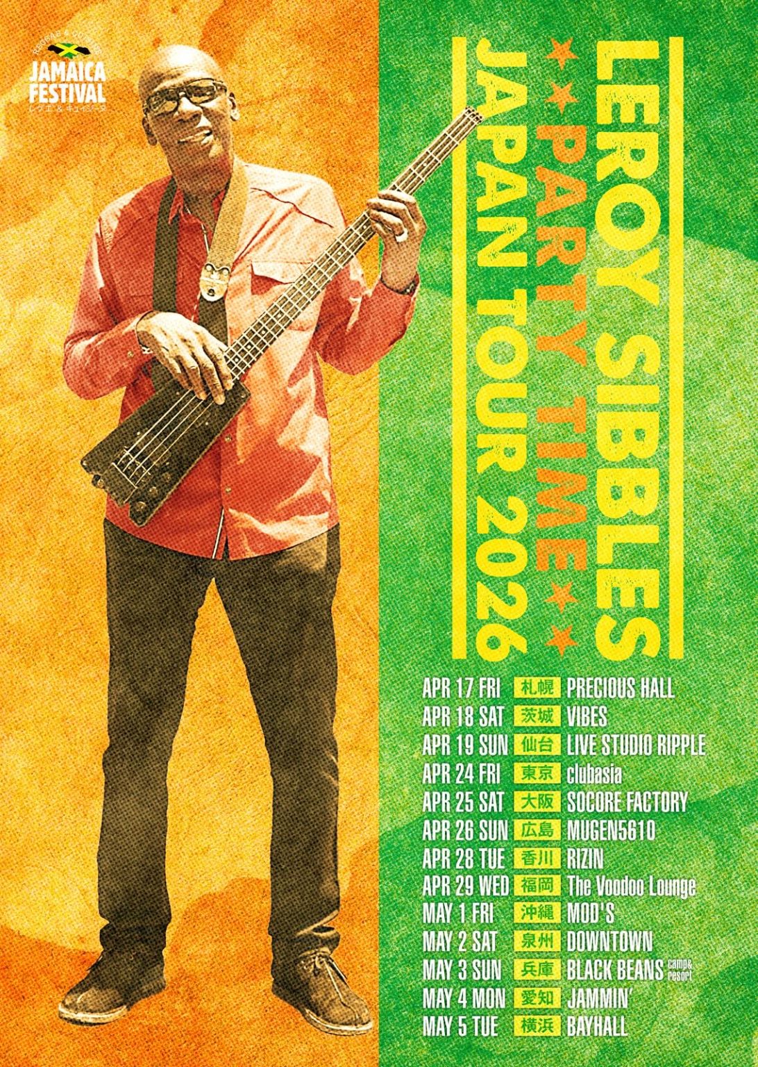 LEROY SIBBLES Leroy Sibbles Party Time JAPAN Tour kicks off April 2026 ...